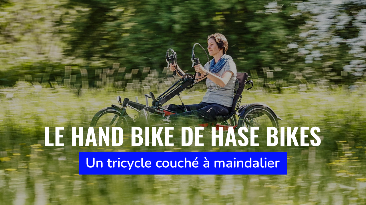 hand bike-hase bikes-tricycle couche-maindalier-vivez mobilite